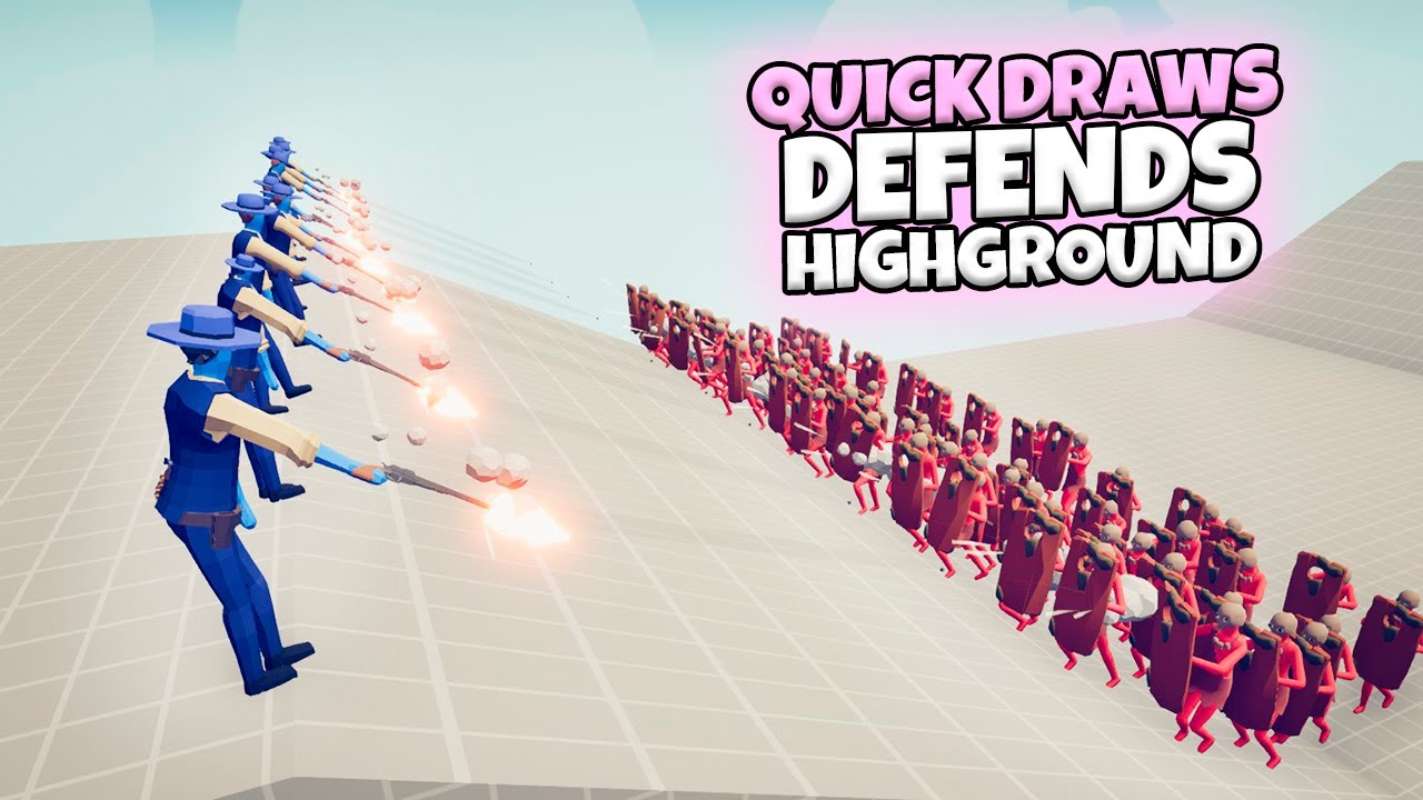 QUICK DRAWS DEFENDS HIGHGROUND VS EVERY FACTION | TABS GAMEPLAY - YouTube