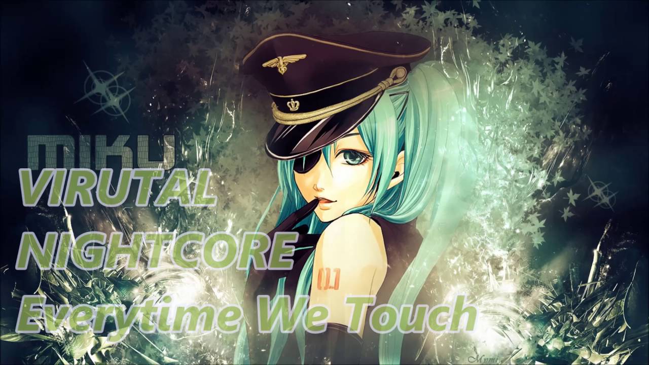 Nightcore-Everytime We Touch - YouTube