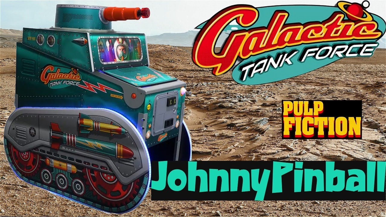 Galactic Tank Force Teaser #3 GTF!! Pulp Fiction Pinball Play Mechanix ...
