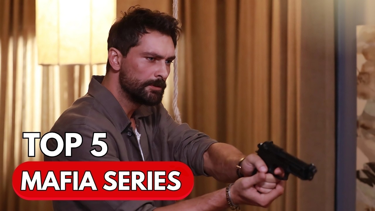 TOP 5 TURKISH DRAMA MAFIA SERIES |with English Subtitles Part 4 - YouTube