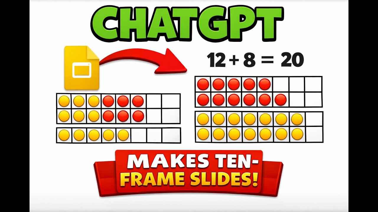 How I Use ChatGPT to Build 10-Frame Math Slides (No Drawing!) - YouTube