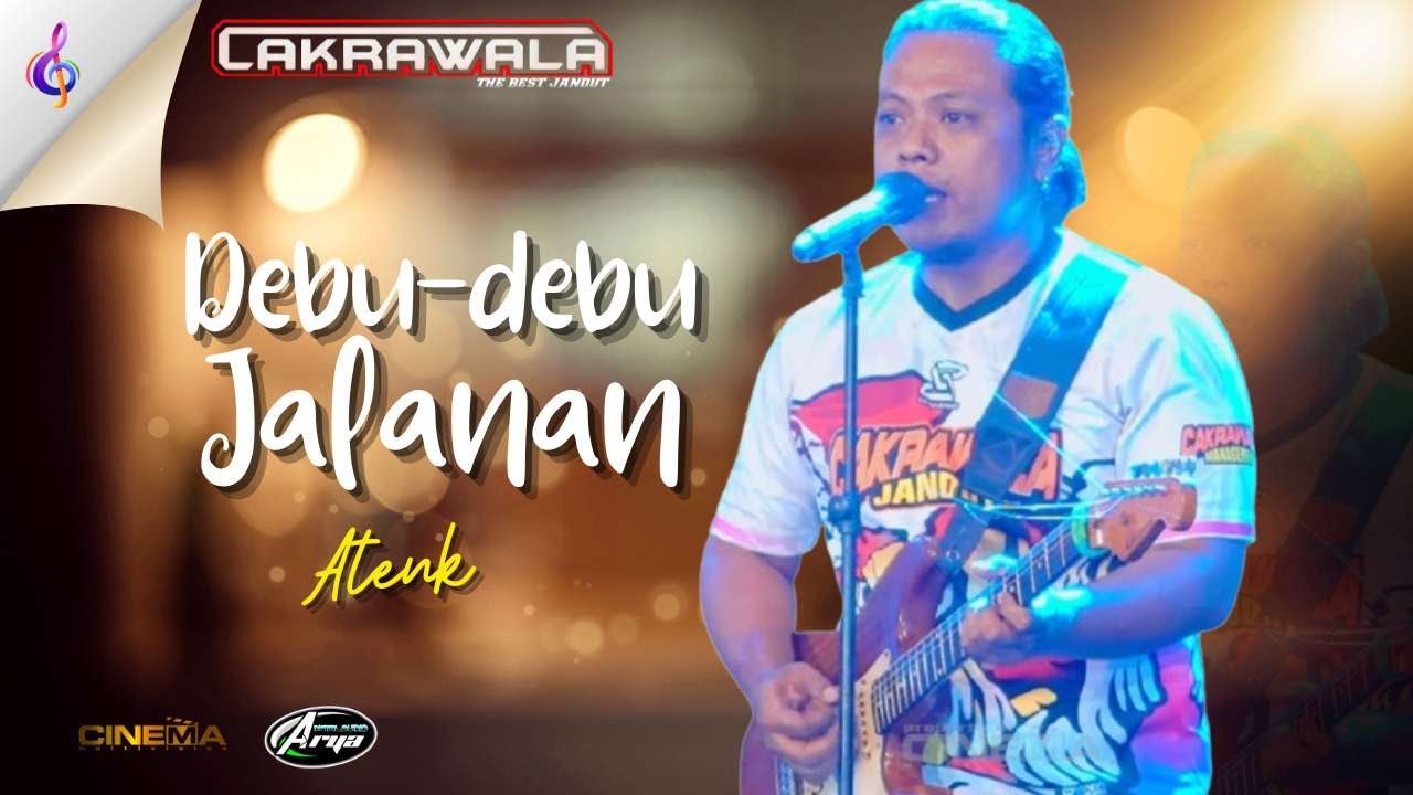 DEBU DEBU JALANAN // ATENK GITAR // CAKRAWALA LIVE BLORA - YouTube