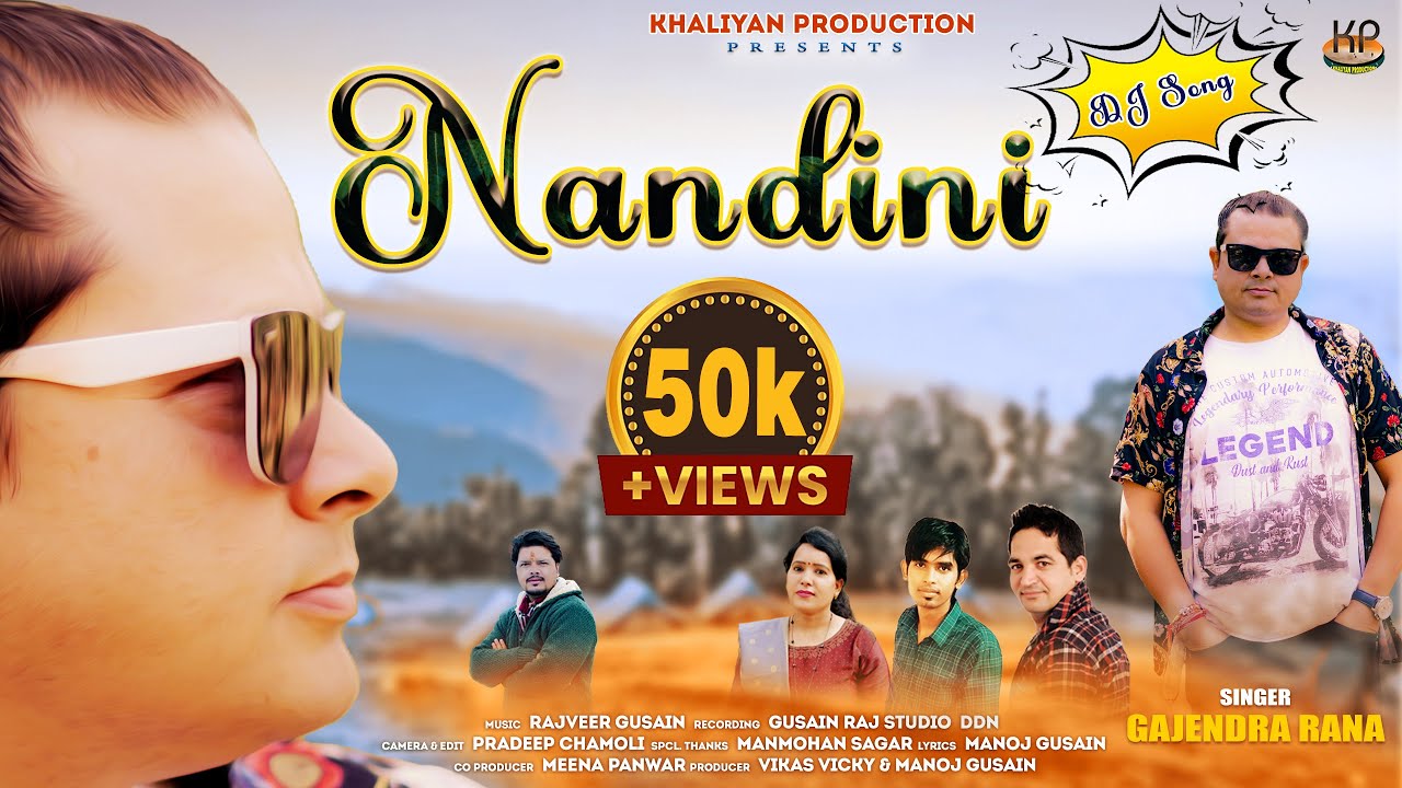 Nandini || Latest Garhwali Song 2023 || Gajendra Rana || Khaliyan ...