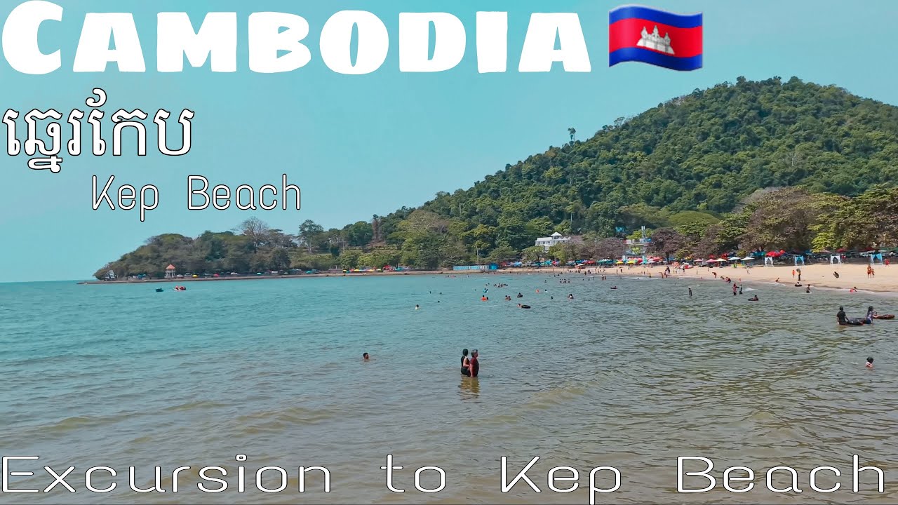 Excursion to Kep Beach #Cambodia - YouTube