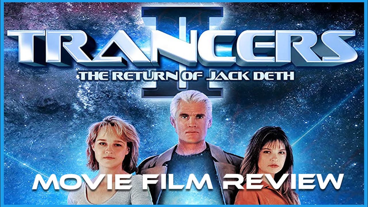 Trancers 2: The Return Of Jack Deth Movie Film Review - YouTube