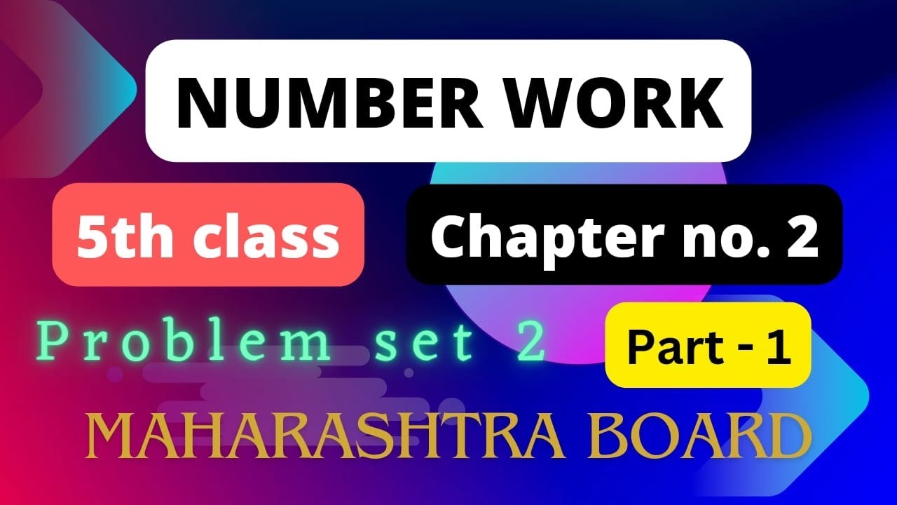 Number work l class 5 l Maharashtra board l math video l class 5 math ...