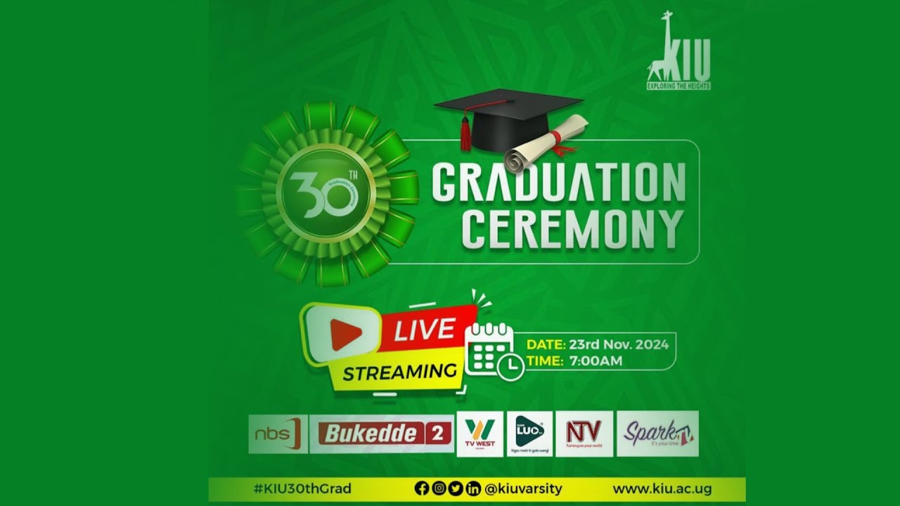 Kampala International University 30th Graduation Ceremony 2024 - YouTube