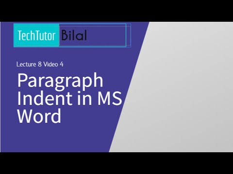 Computer Skills 101:Paragraph Indentation in MS Word- Lecture 8 Part 4 ...