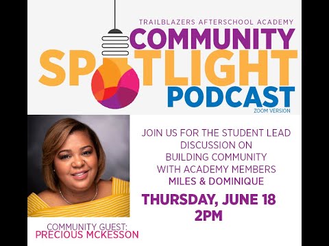 Community Spotlight Precious McKesson - YouTube