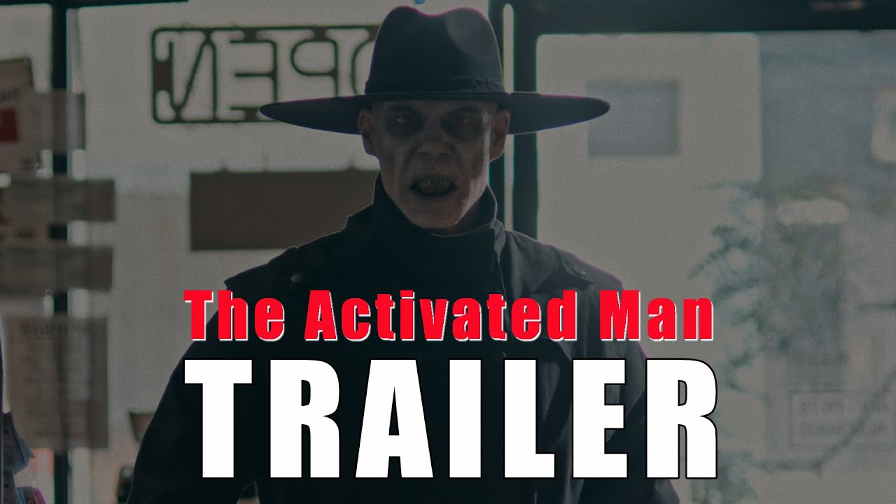 THE ACTIVATED MAN Official Trailer #1 (2024) FEDORA MAN - YouTube
