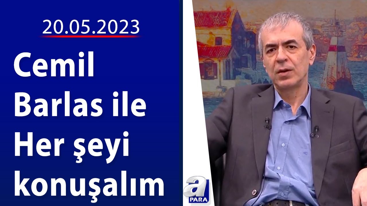 Cemil Barlas İle Her şeyi Konuşalım | Cemil Barlas, Aytaç Saraçaydın ...