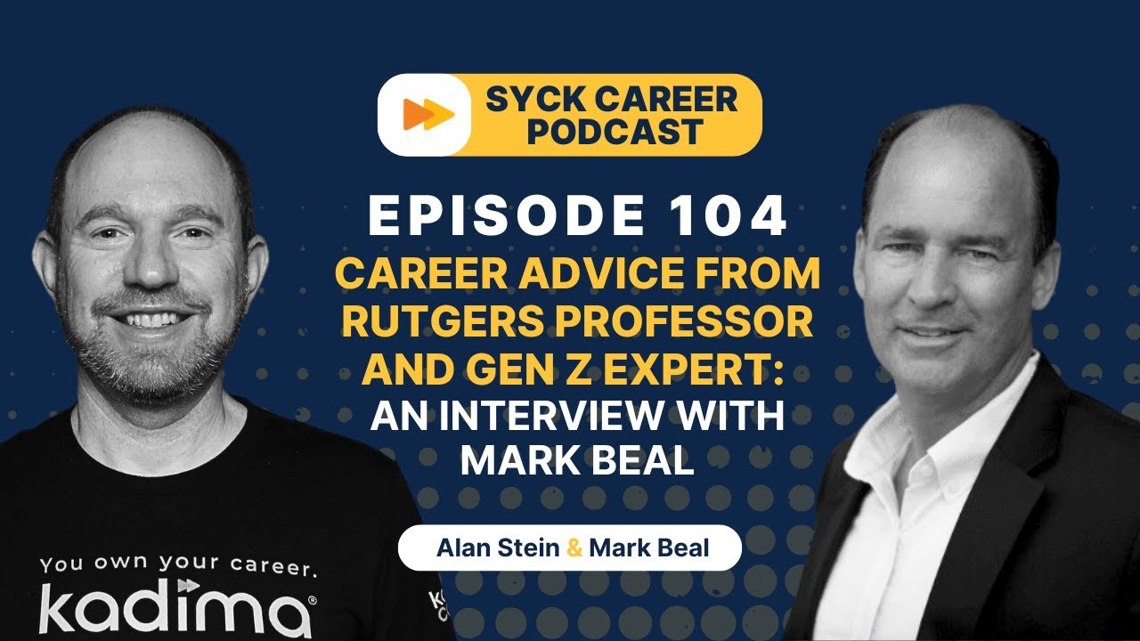 Ep104: Career Advice From Rutgers Professor and Gen Z Expert: An ...