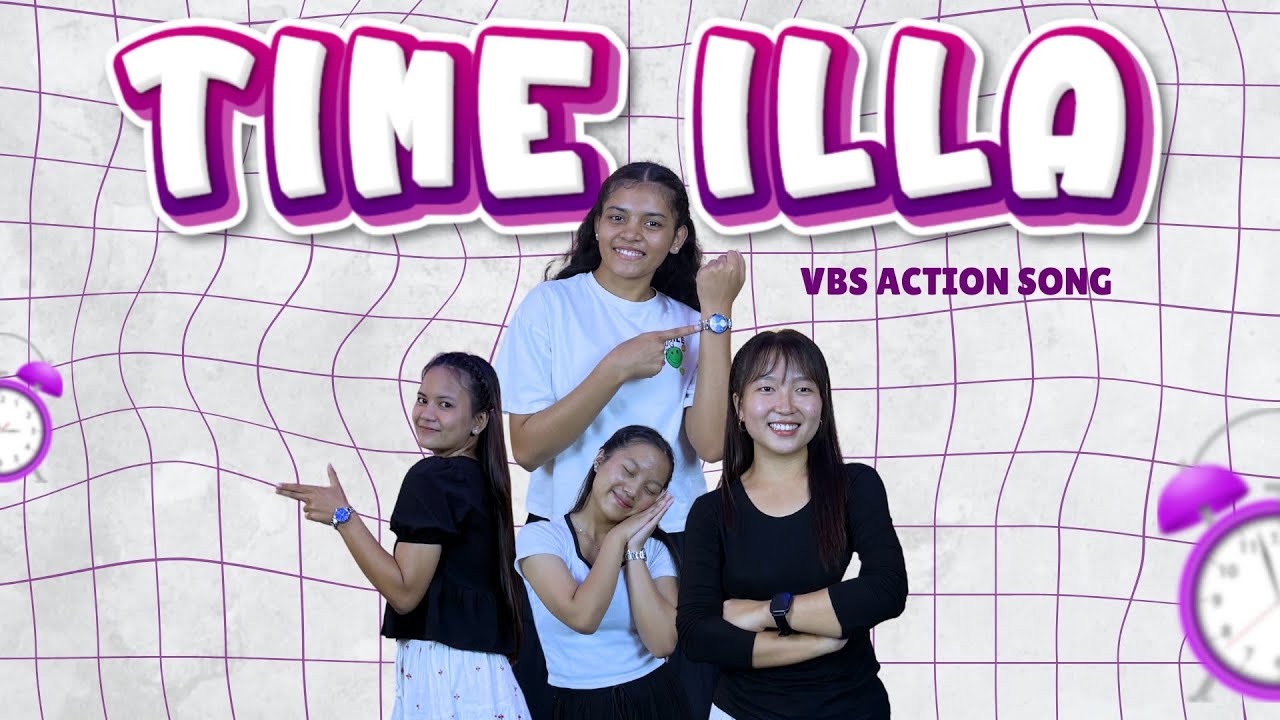 Time Illa | VBS Action Song 2025 | Gilgal Gospel Mission - YouTube