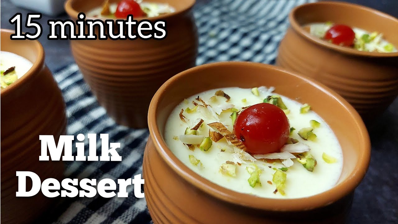 Dessert with 1/2 liter milk | 15 minutes dessert recipe | Milk Dessert ...