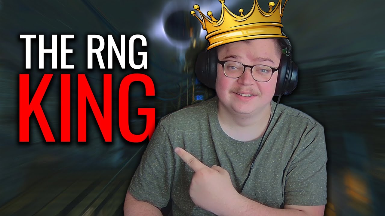 They call me the RNG King.. - YouTube