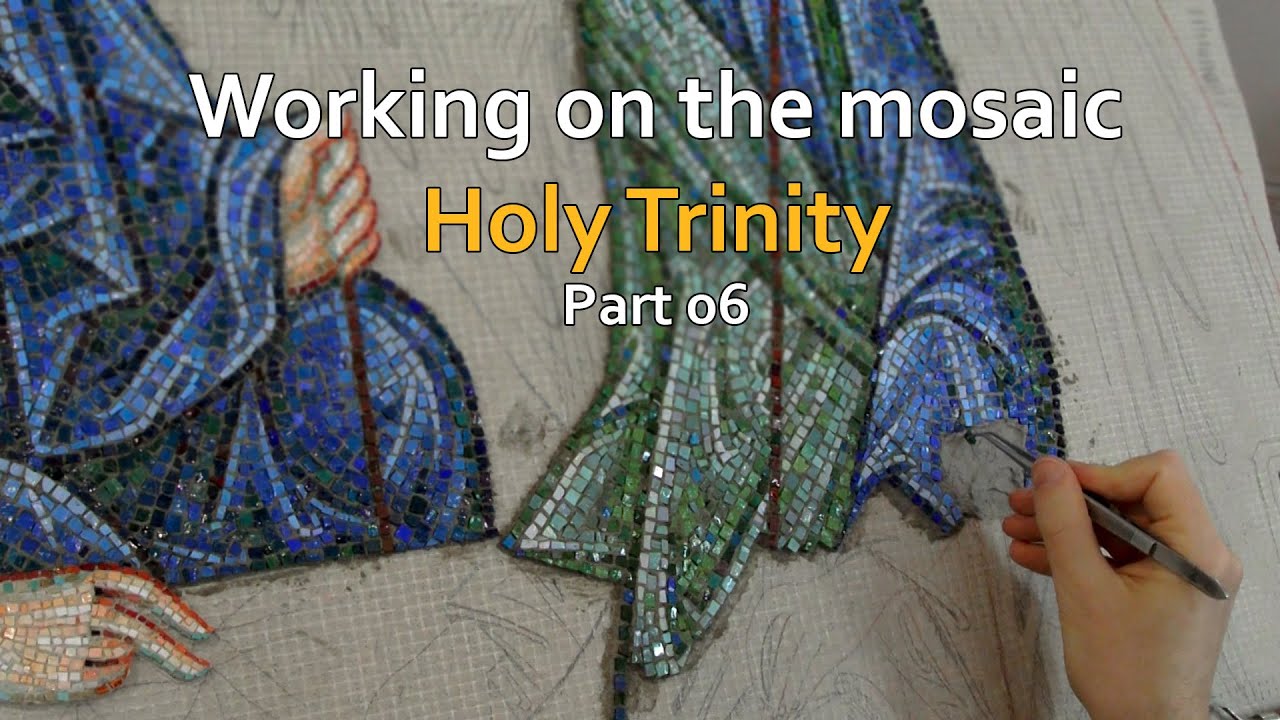 Making mosaic of the Holy Trinity Part06 - YouTube
