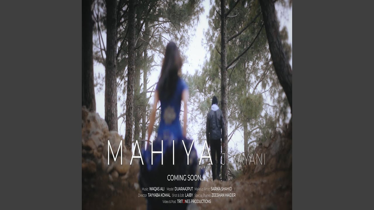 Mahiya - YouTube