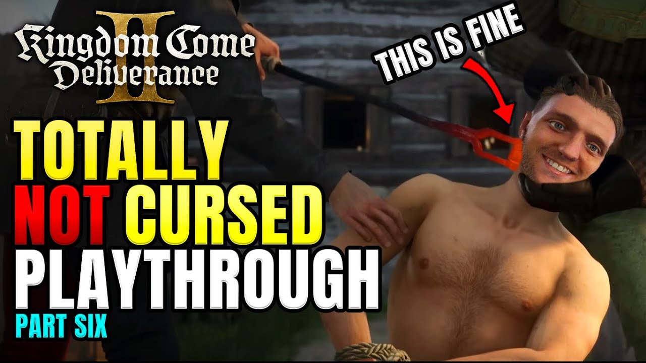 KCD 2 - NOT CURSED GAMEPLAY Pt 6 - 7 YEARS and 400 HOURS LATER and I AM ...