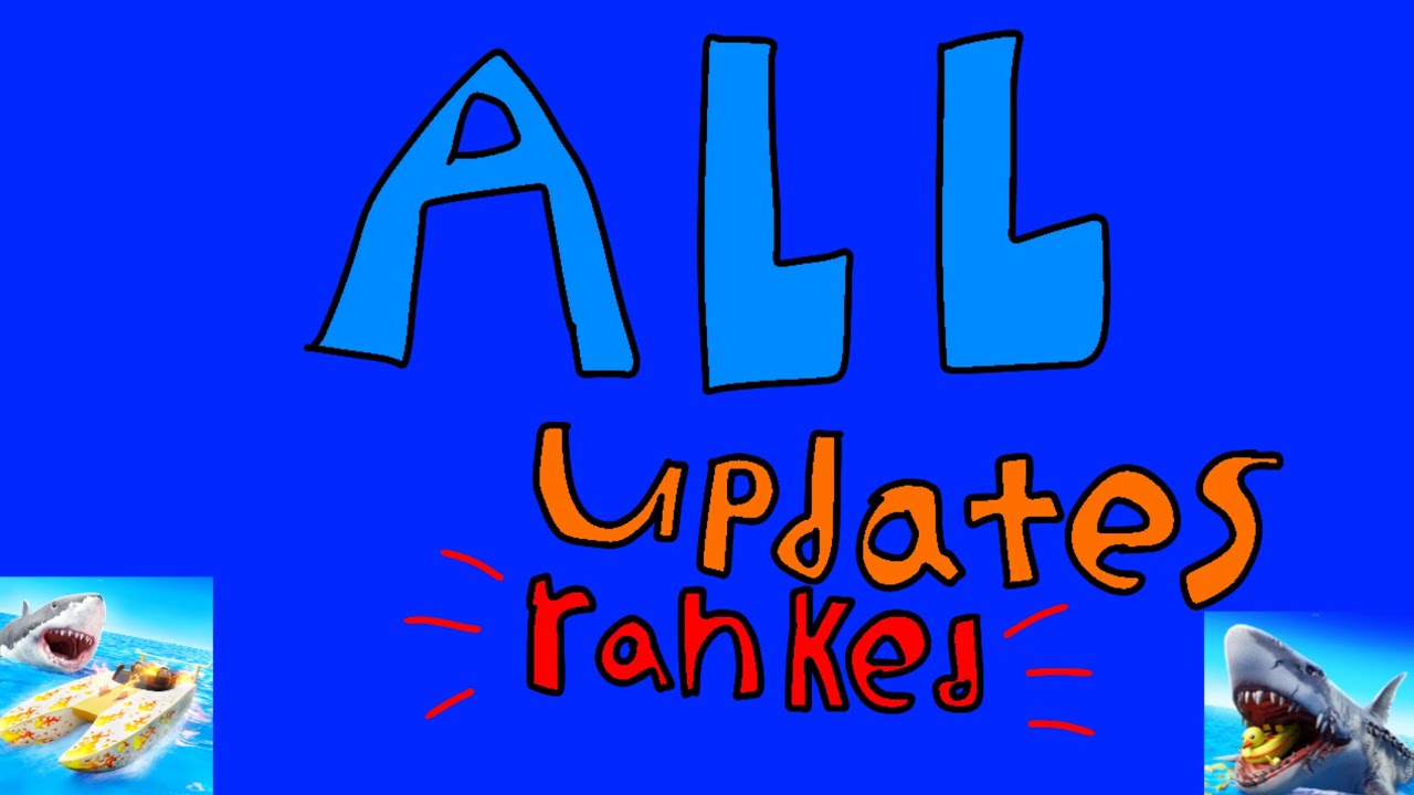 (SUGGESTED VID) All sharkbite 2 updates ranked - YouTube