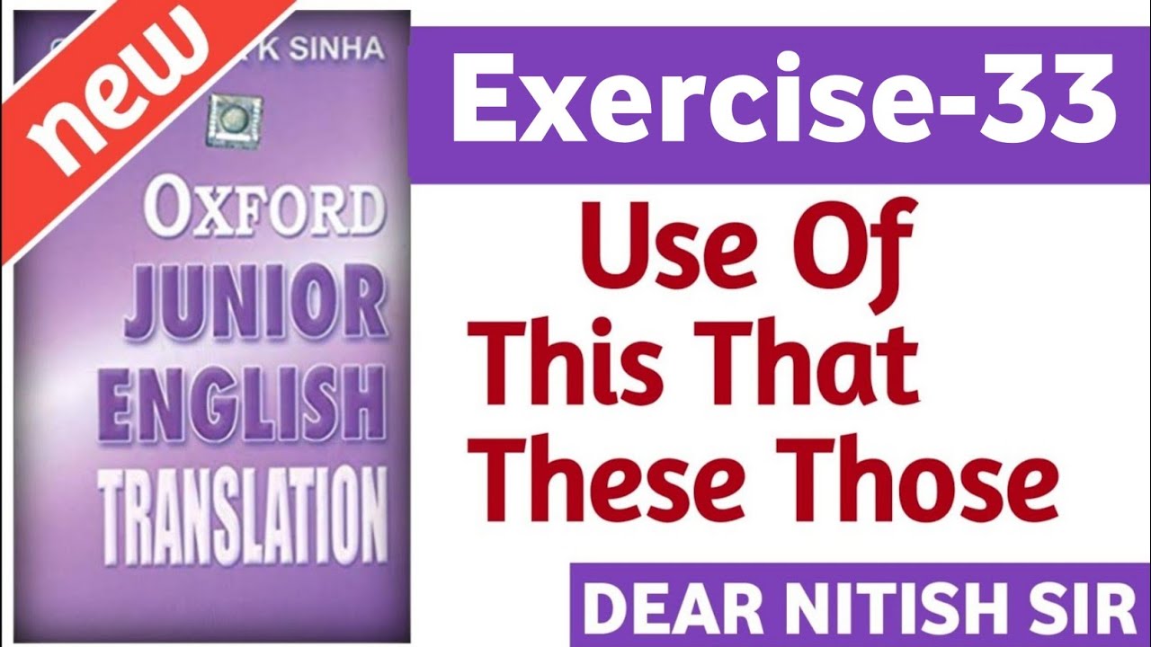 Oxford Junior English Translation Exercise 33 Oxford Junior English oxford-junior-english-translation-exercise-33-oxford-junior-english