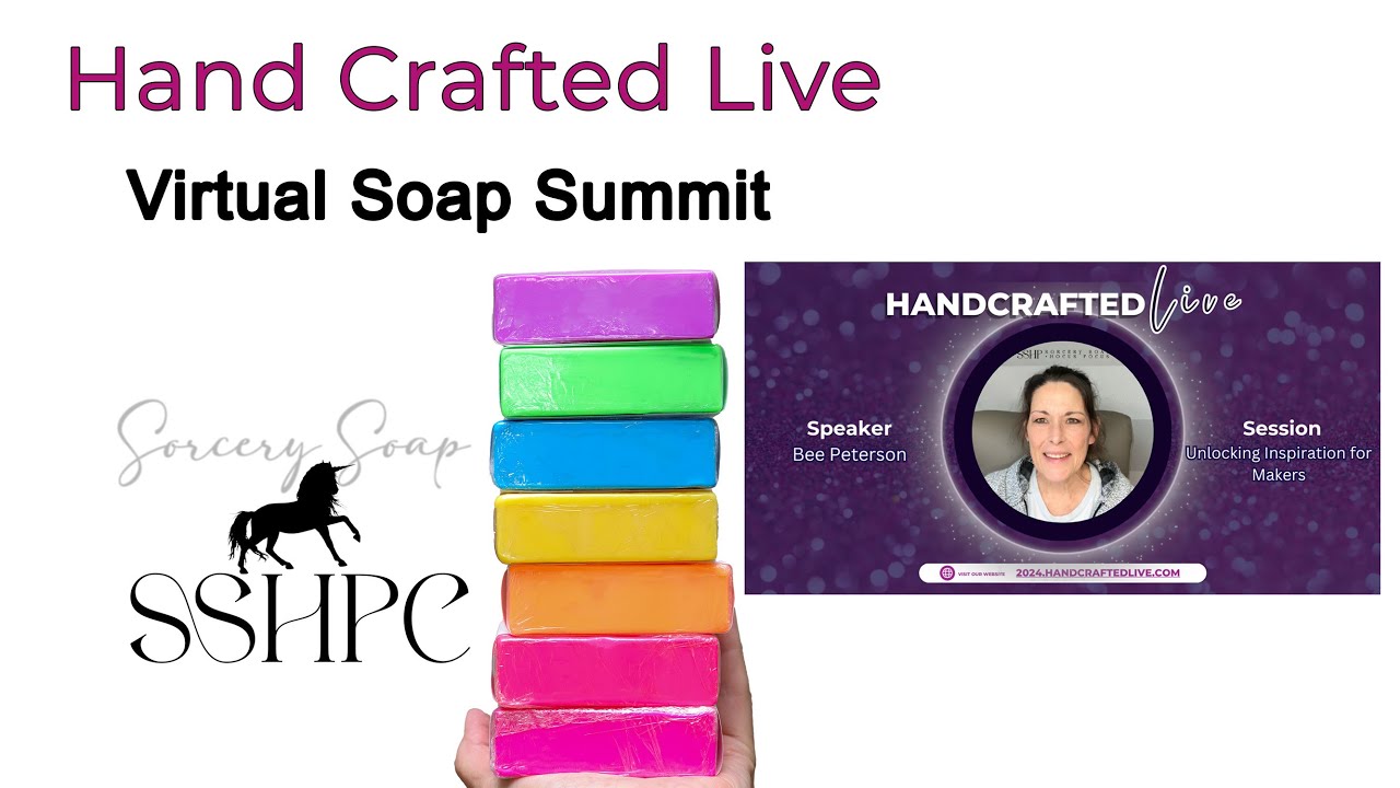 Hand Crafted Live Virtual Soap Summit | See You There! - YouTube