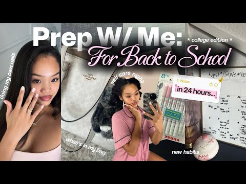 Prep w/ Me for Back to School in 24 hours … 