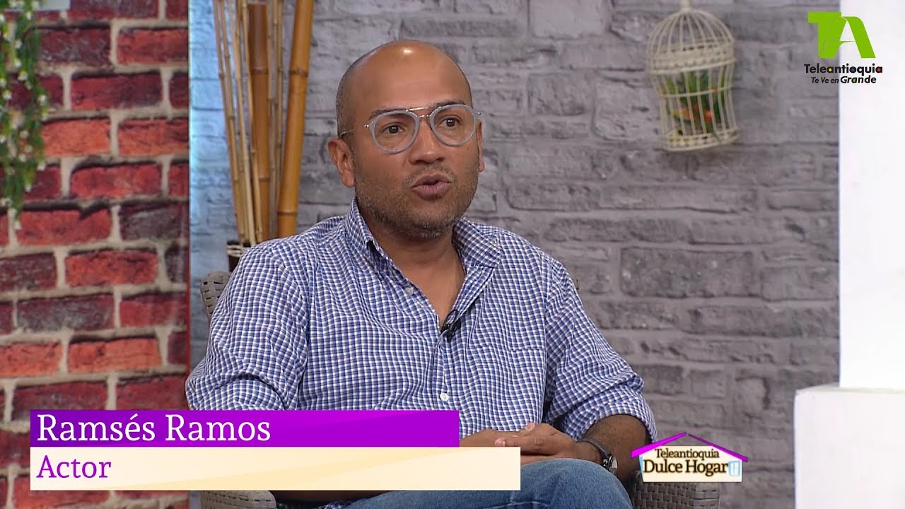 Teleantioquia Dulce Hogar, El actor Ramsés Ramos - Teleantioquia - YouTube