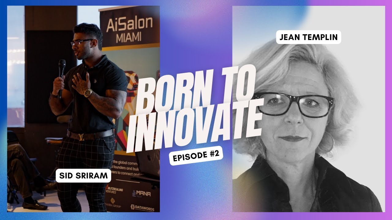 BORN TO INNOVATE PODCAST | EPISODE 2 | JEAN TEMPLIN | FOUNDER OF NAYAK ...