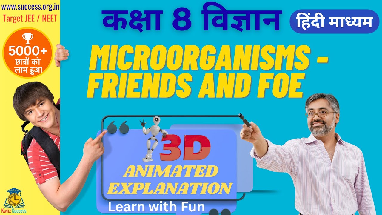 Lesson B2: Class 8th SCIENCE Microorganisms Friends And Foe - YouTube