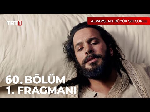 Alparslan Büyük Selçuklu 60. Bölüm Fragmanı | Yeni sezon başlama tarihi