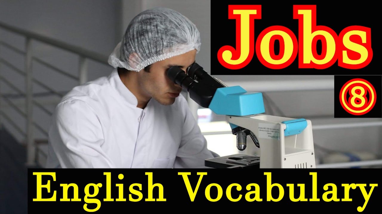 Jobs in English Part 8 - English Vocabulary Speaking Pronunciation ...