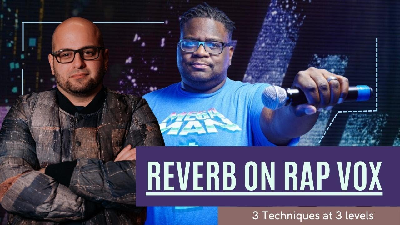 Reverb On Rap Vocals - YouTube