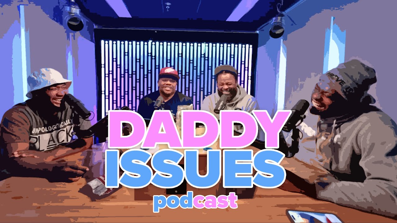 Daddy Issues: Pressures of Being a Comedian, Living Through The ...