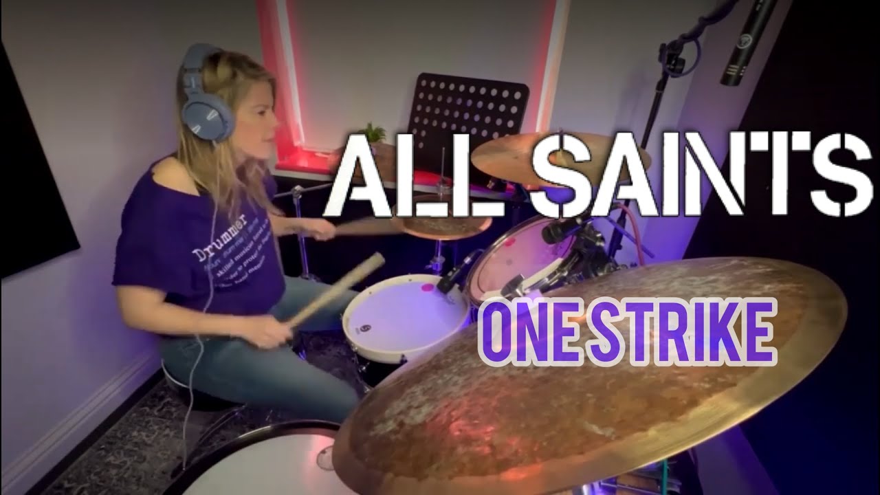 One Strike - All Saints | Drum cover - YouTube