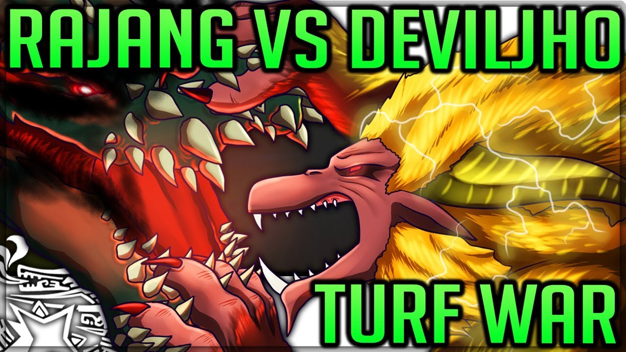 Rajang VS Savage Deviljho Turf War - Disappointment or Not - Monster ...