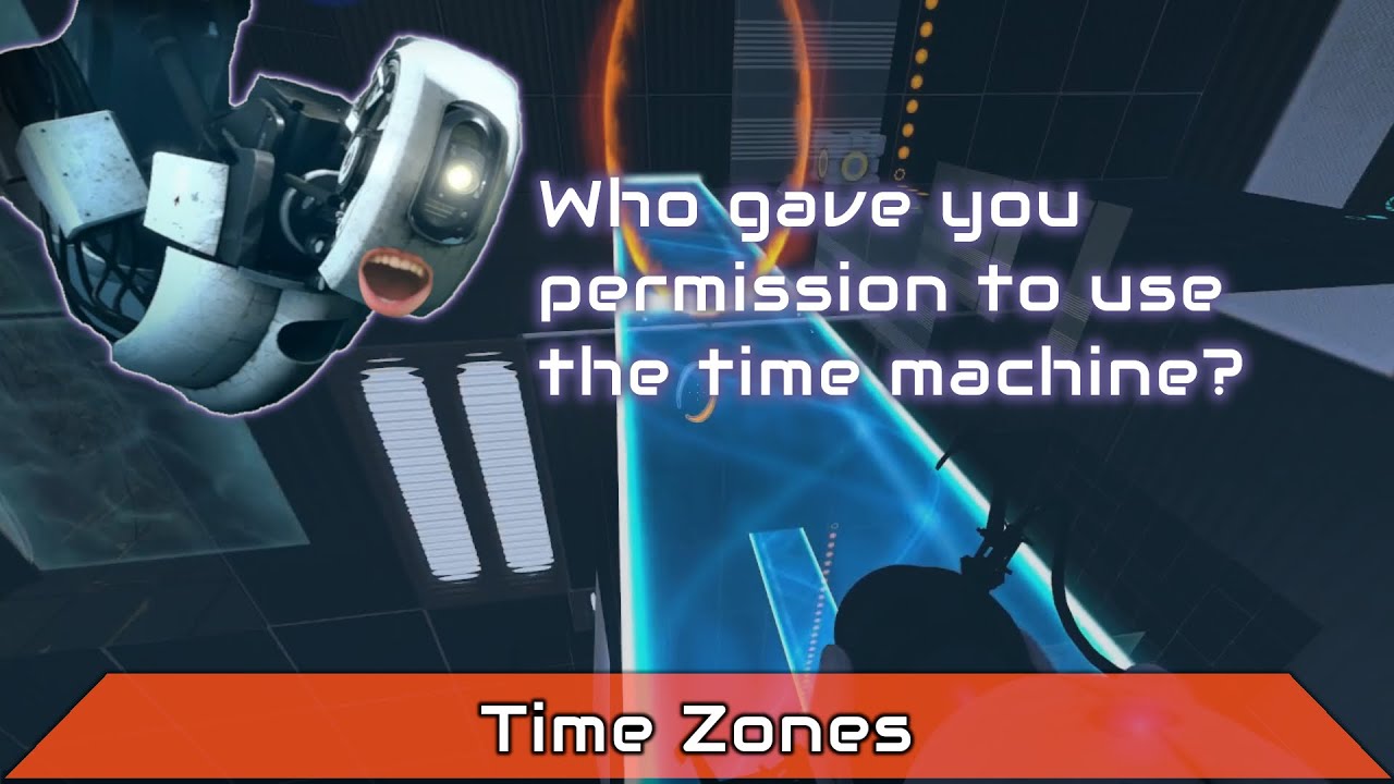 Portal 2: Time Zones - YouTube