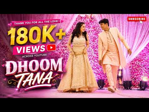 Dhoom Taana | Bride & Groom | Couple Dance Choreography | Engagement Special