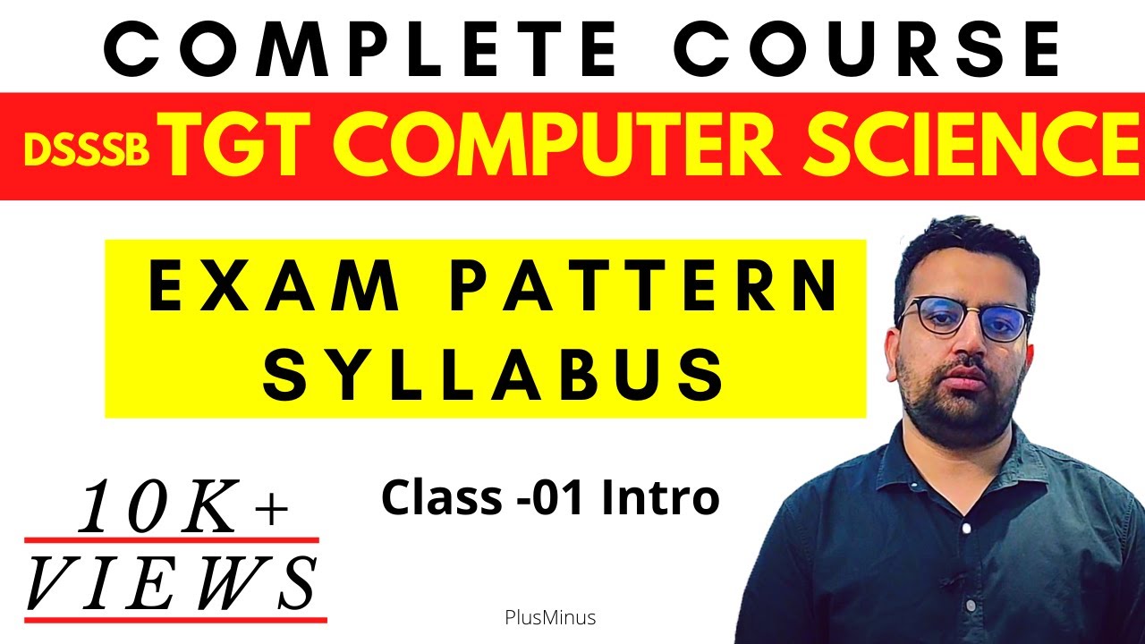DSSSB/KVS TGT COMPUTER SCIENCE- SPECIAL COURSE INTRO | Exam Date ...