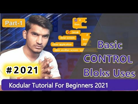 Kodular CONTROL BLOCKS Basic Guide Part - 1 | Discuss Kodular Block | #KODULAR BEGINNER TUTORIAL ...