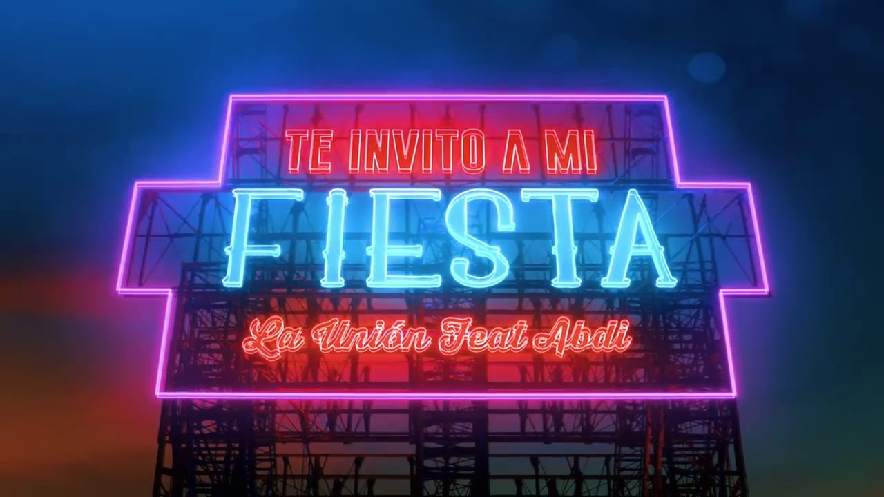 Abdi & La Union - Te Invito a Mi Fiesta [Video Lyric] Reggaeton ...