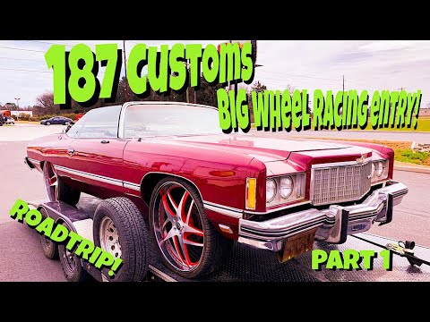 Road Trip! Picking Up The New 187 Customs Big Wheel Racing Entry! 1974 ...