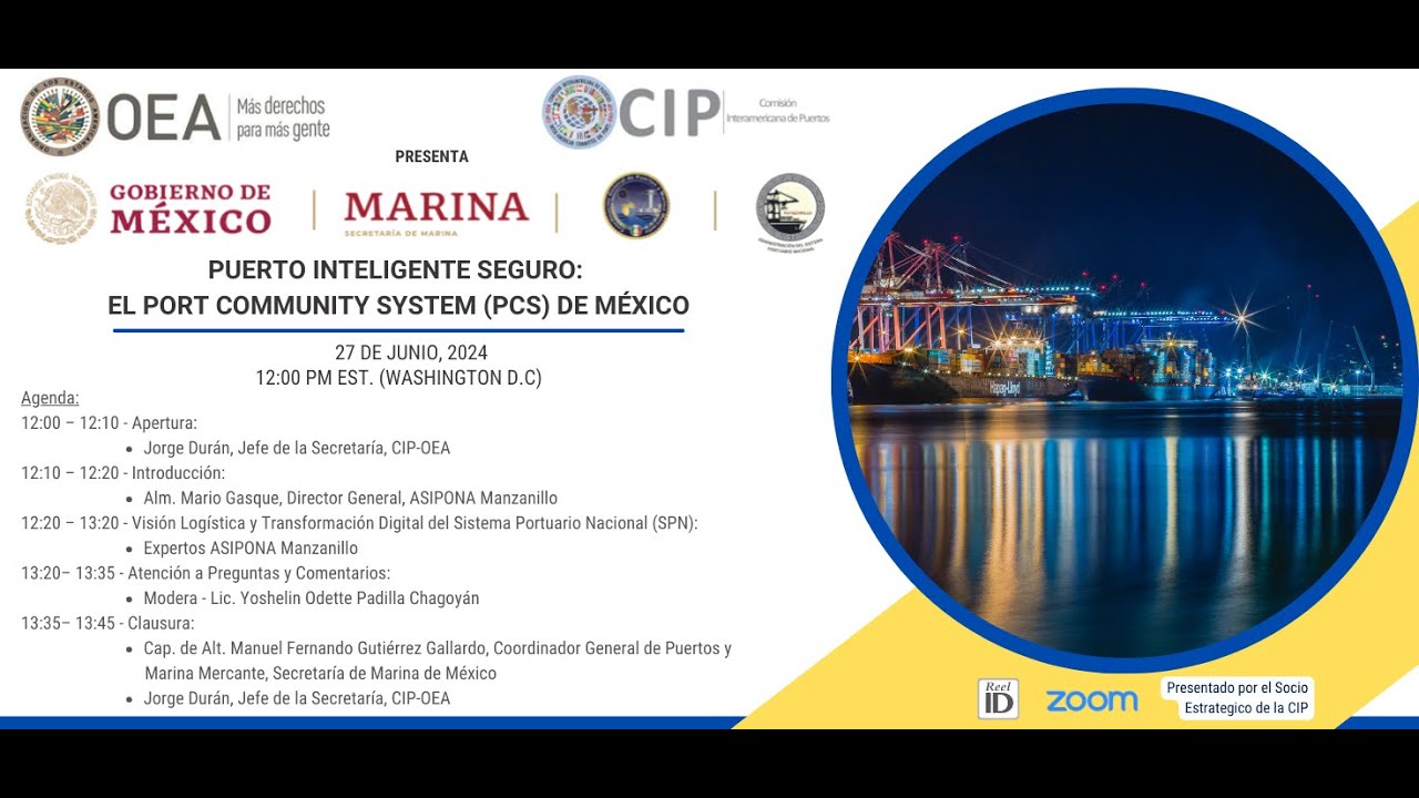 Webinar: "Puerto Inteligente Seguro: El PCS de México" - YouTube