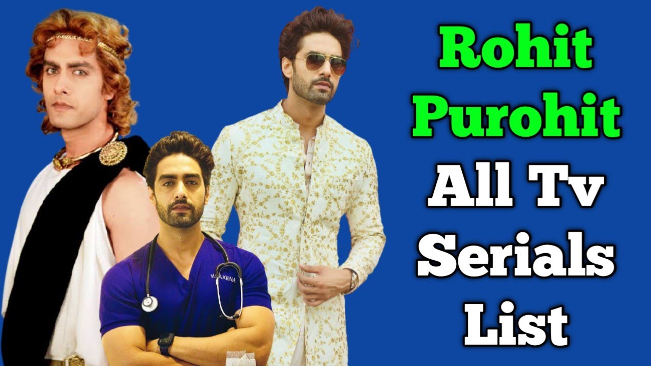 Rohit Purohit All Tv Serials List || Indian Television Actor || Dhadkan ...