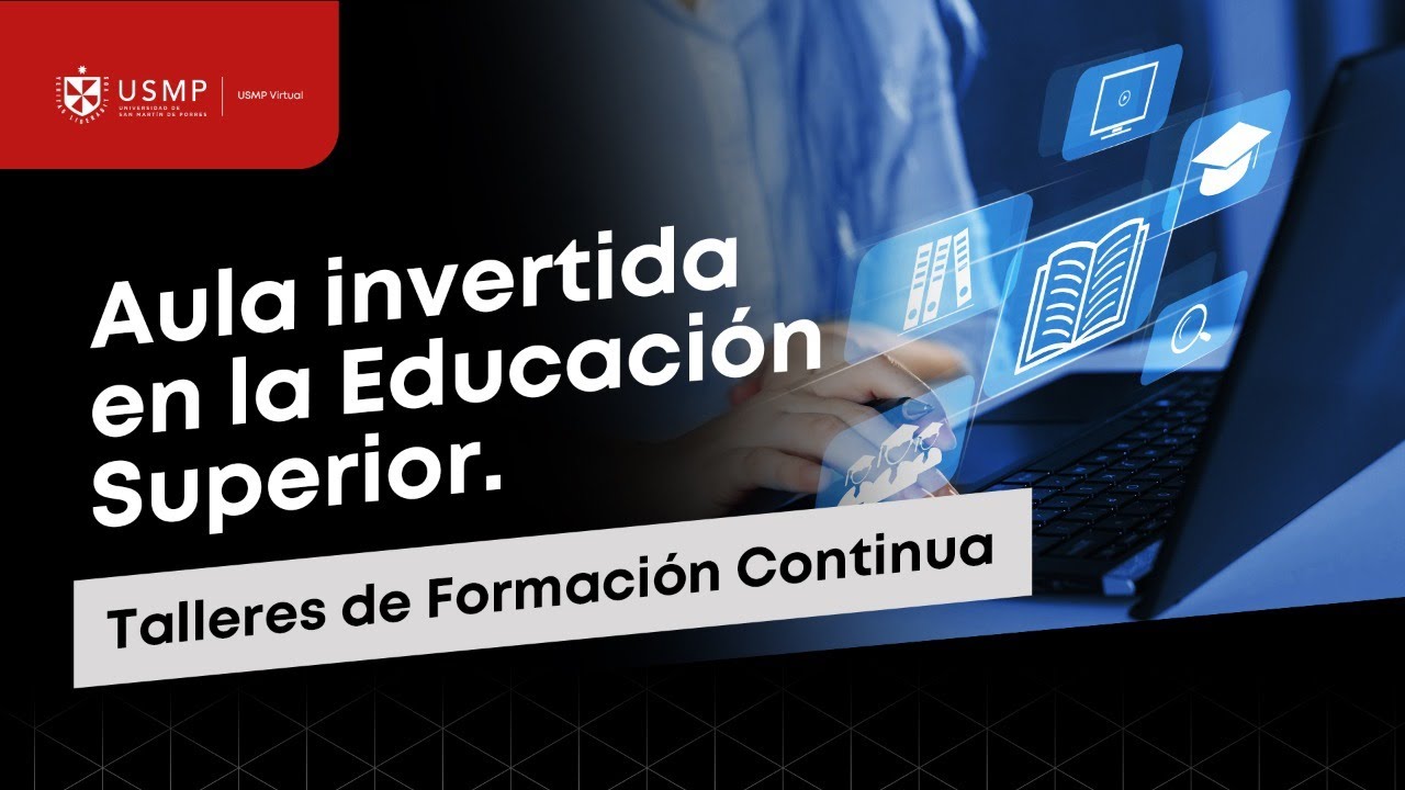 Aula invertida en la Educación Superior - YouTube