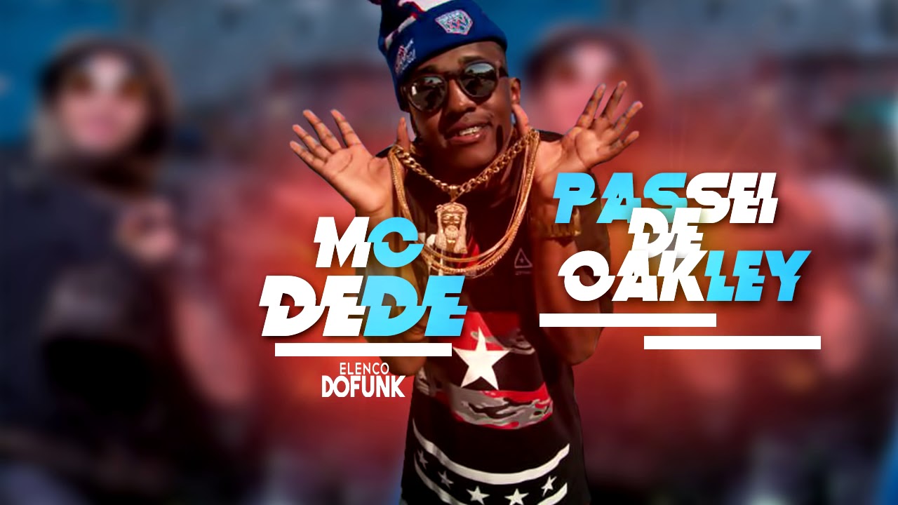 Mc dede passei de Oakley - YouTube