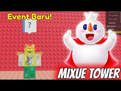 WOW ‼️ Event Baru Di Mixue Tower - ROBLOX INDONESIA - YouTube