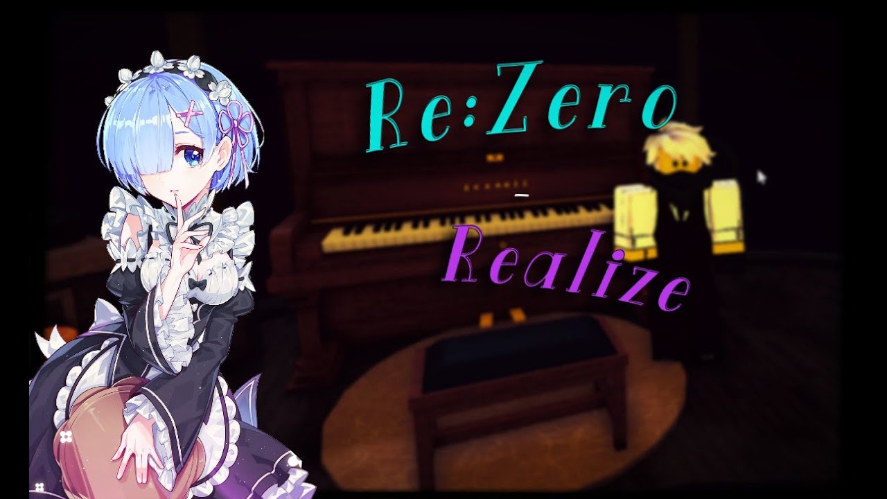 Re:Zero - Realize Season 2 OP [Roblox/Virtual Piano] - YouTube