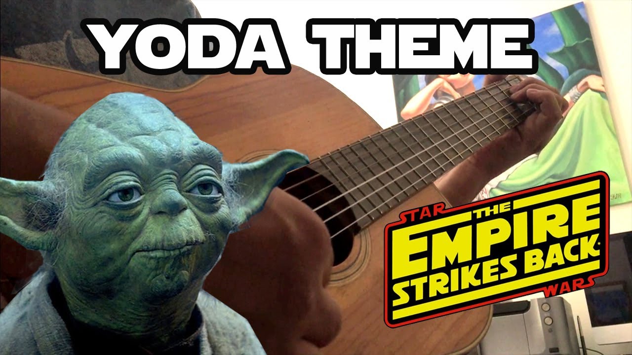 Yoda's Theme - Star Wars - The Empire Strikes Back - Fingerstyle Guitar ...