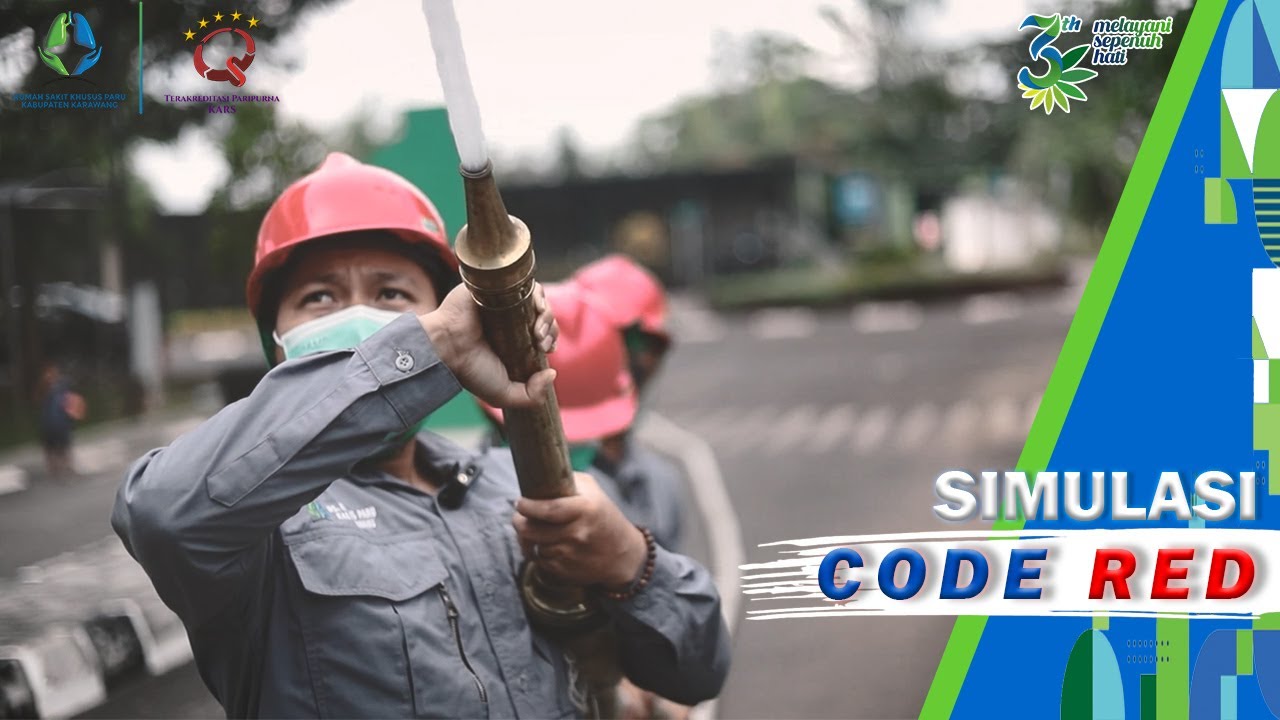 SIMULASI CODE RED - RUMAH SAKIT KHUSUS PARU KARAWANG - YouTube