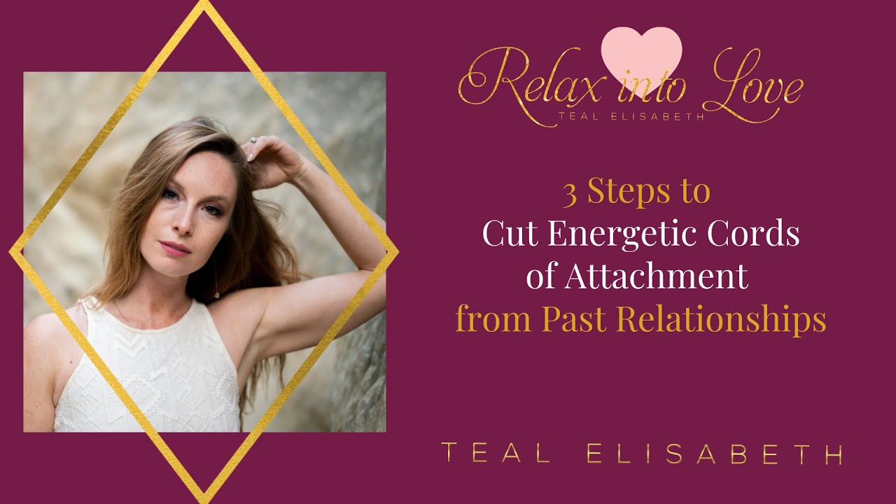 3 Steps to Cut Energetic Cords of Attachment - YouTube